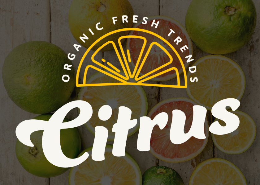 Organic citrus Fresh Trends insights | The Packer