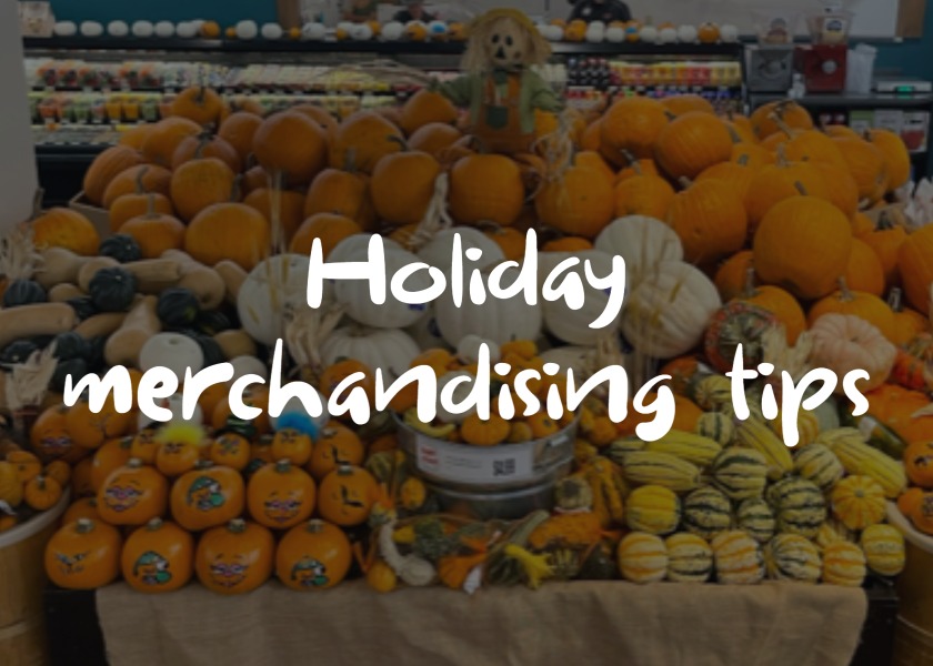 Holiday merchandising tips | The Packer