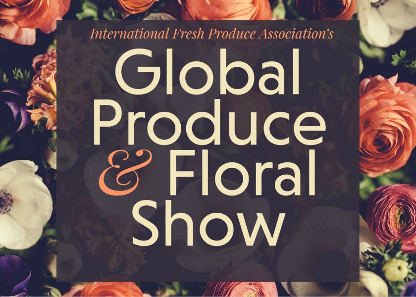 IFPA's first Global Produce and Floral Show will be 'a celebration ...