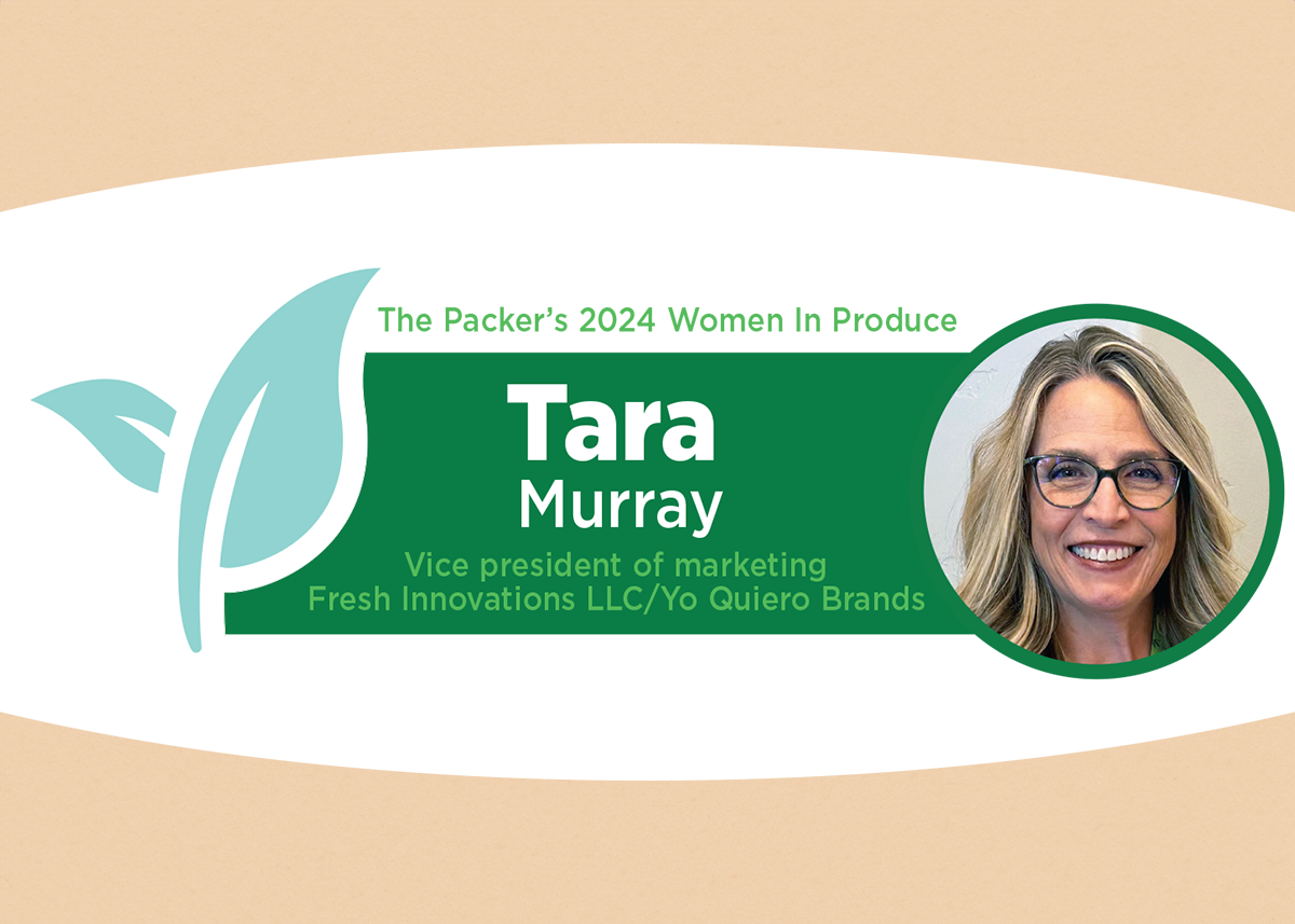 2024 Women in Produce: Tara Murray | The Packer